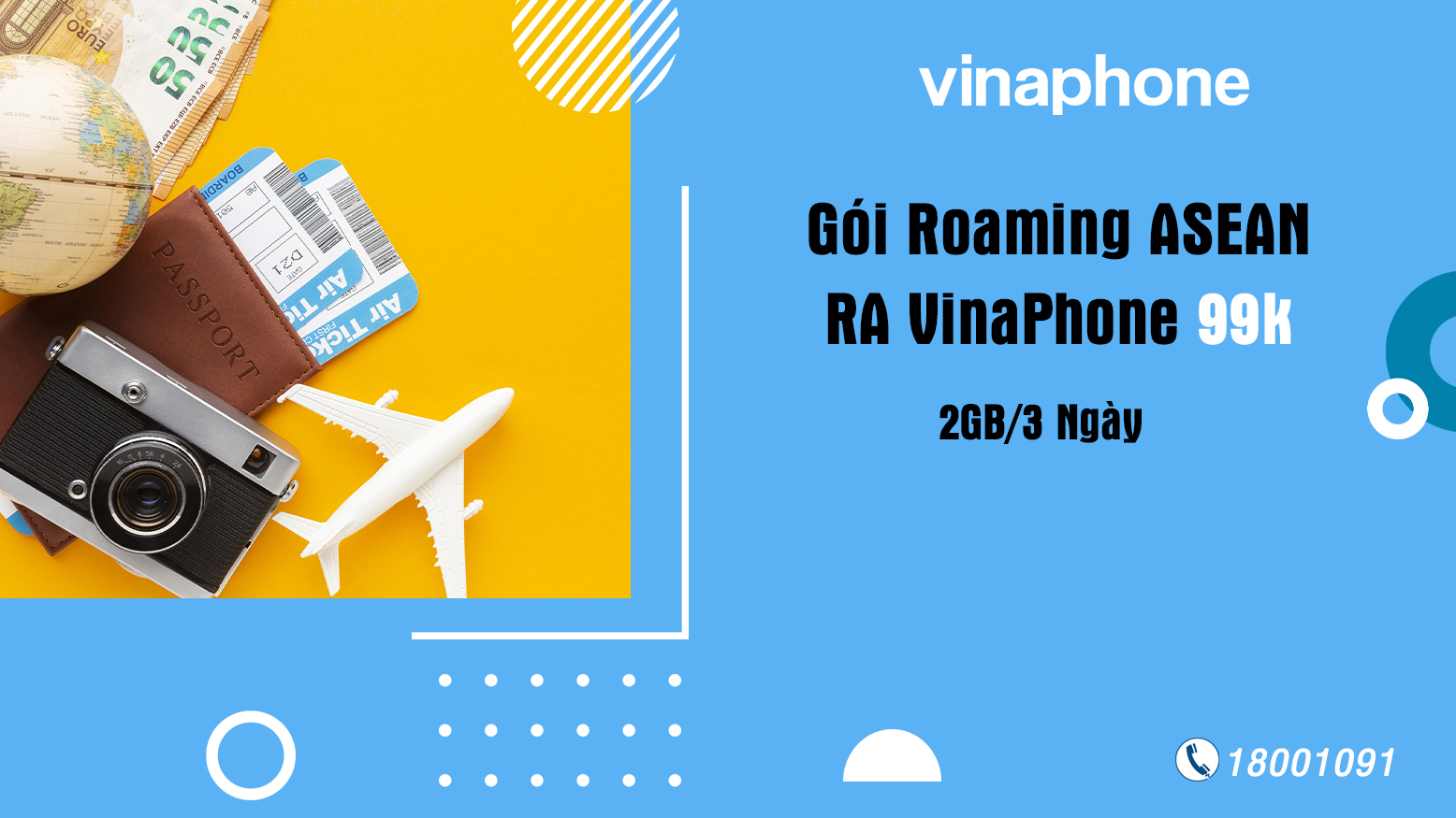 Gói Roaming ASEAN RA VinaPhone tiết kiệm tối đa giá chỉ 99k